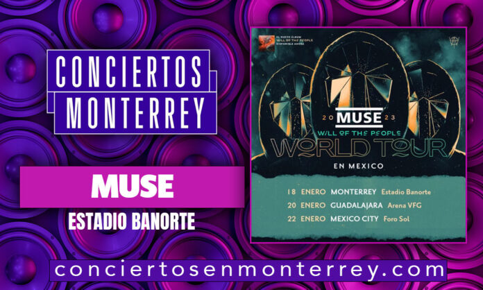 Muse en Monterrey - Estadio Banorte - Enero 2023